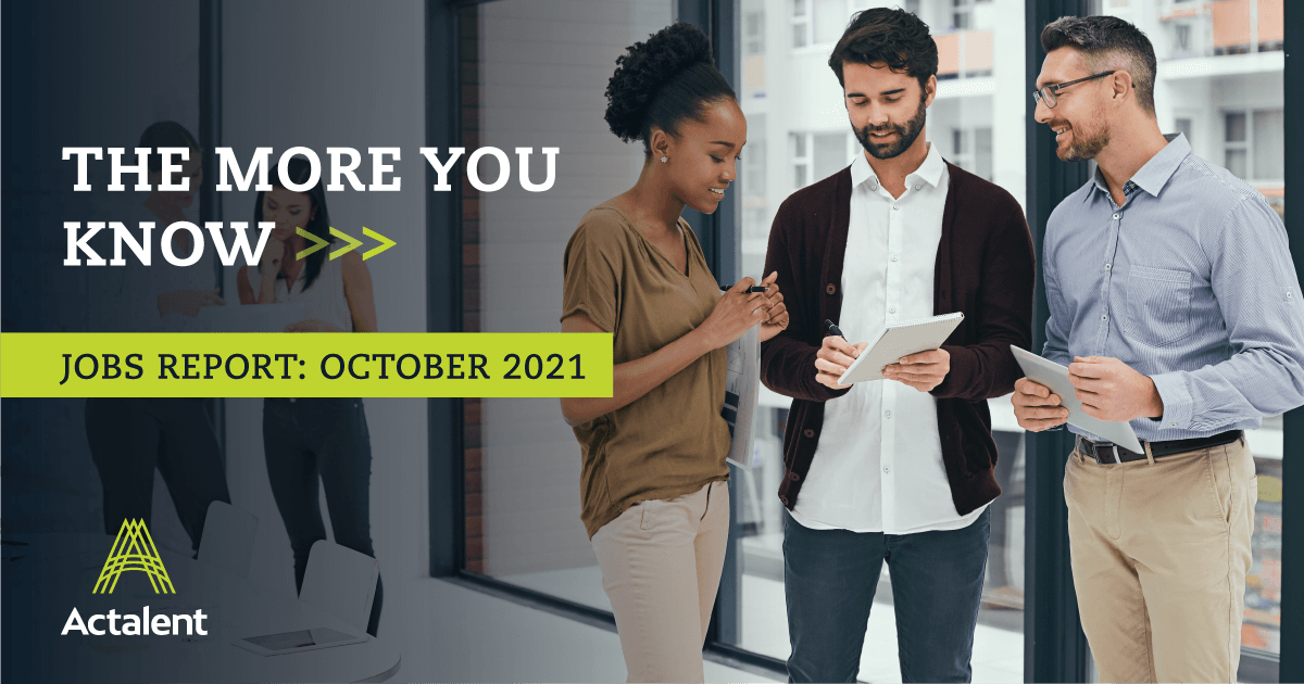 Actalent's Economy and Labor Market Brief: October 2021