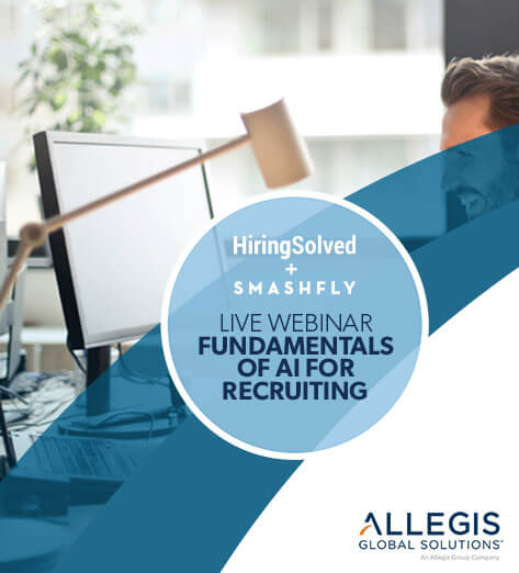 Allegis Global Solutions And Smashfly Technologies Partner To Bring Benefits Of Modern ...