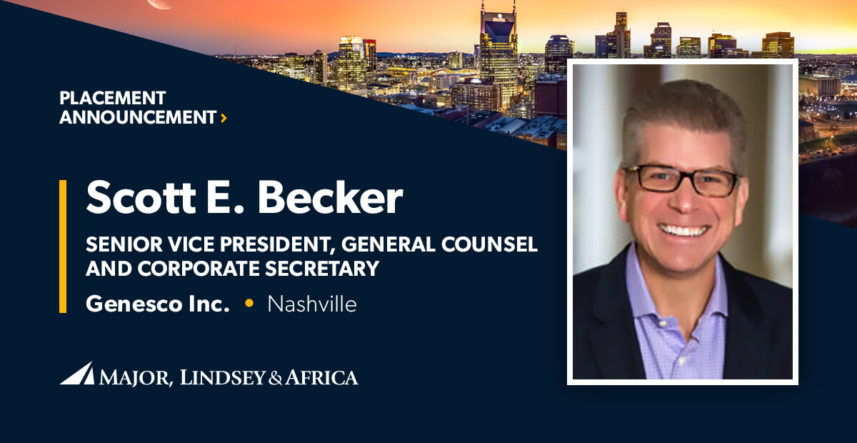 MLA Places Scott E. Becker as Senior Vice President, General Counsel ...