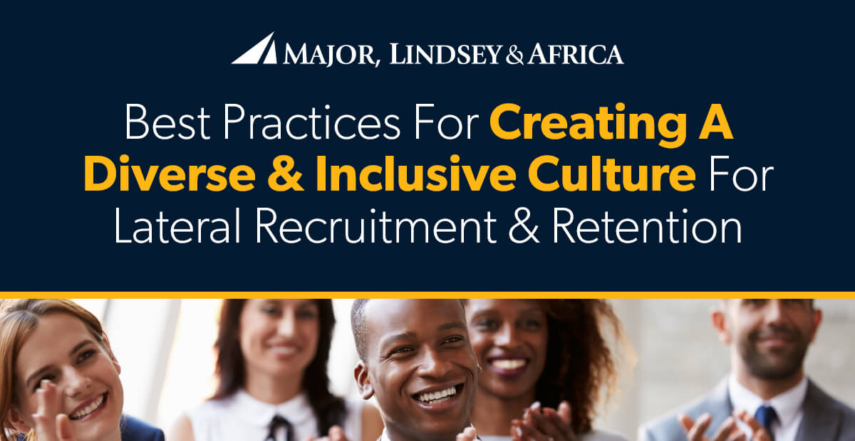 Best Practices for Creating a Diverse & Inclusive Culture - For Lateral ...