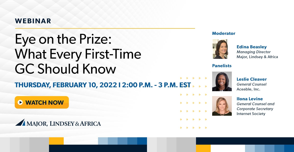 Eye on the Prize: What Every First Time GC Should Know